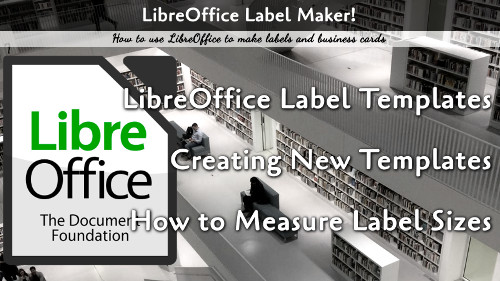 LibreOffice Labels And Business Cards Writing Done Right
